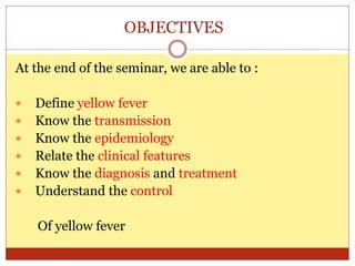 Yellow fever | PPTX