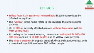 Epidemiology and control measures for Yellow fever | PPTX
