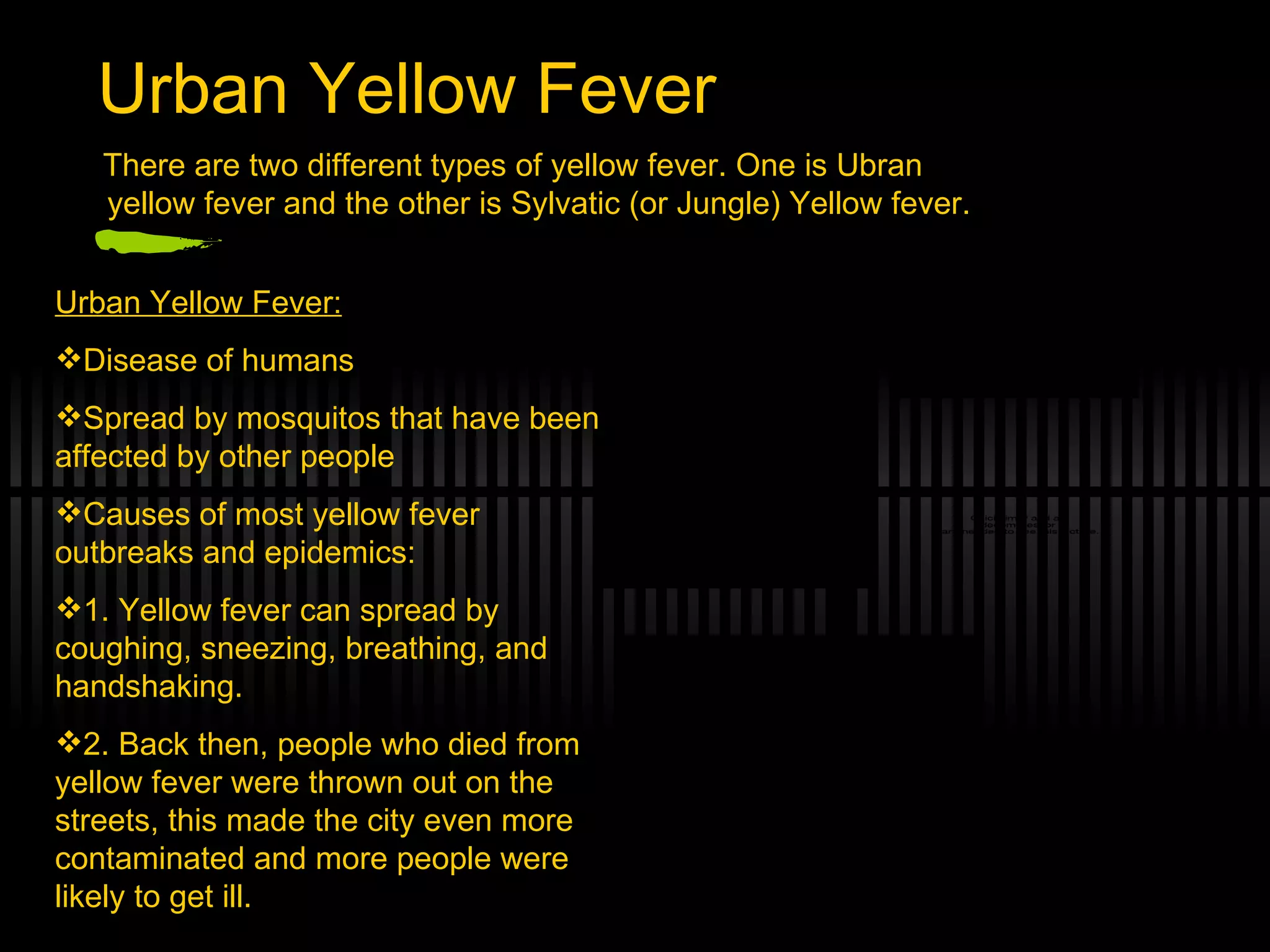 Yellow Fever - The Disease | PPT
