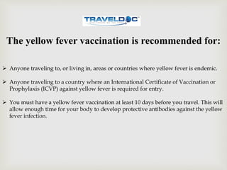 Yellow fever vaccination | PPTX