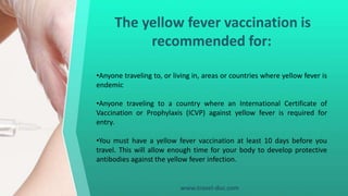 Yellow fever vaccinations | PPTX