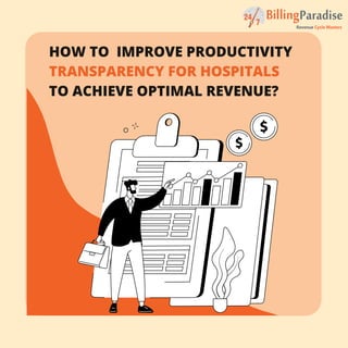 Maximizing Revenue through Improved Productivity Transparency in ...