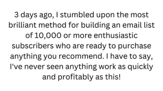 Beginner's Guide To Grow 10,000 Email List And Earning $1000 Daily | PDF
