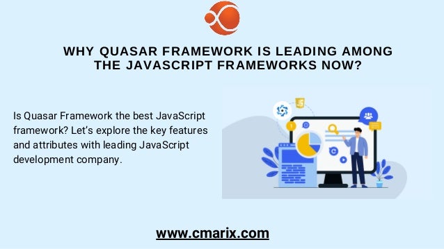 Why Quasar Framework Is Leading Among The JavaScript Frameworks Now?