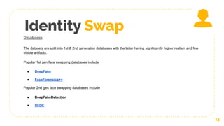 Deep Fakes and Beyond | PDF | Databases | Computer Software and Applications