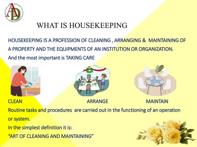What is housekeeping responsibility | PPT