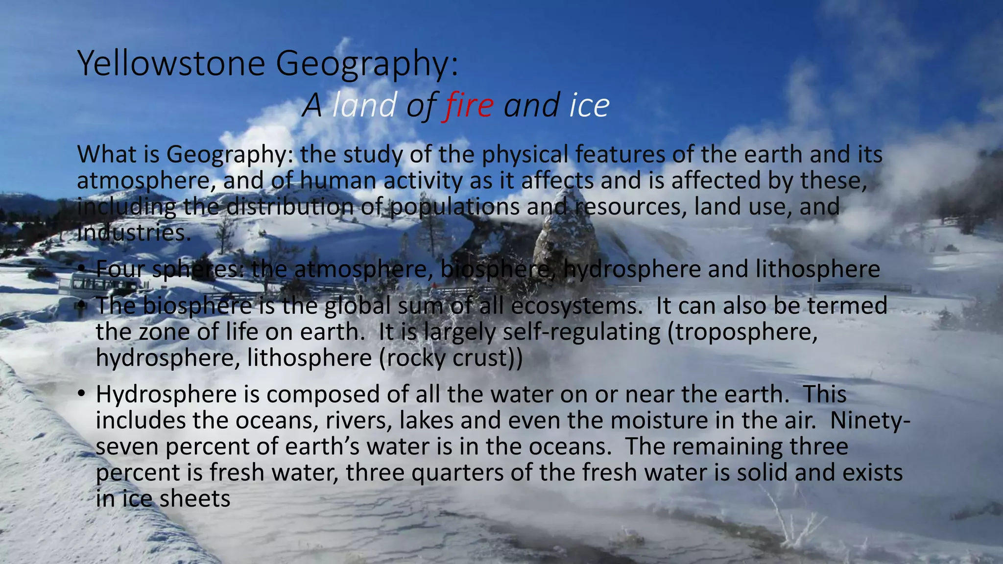 Yellowstone National Park Geography | PPTX