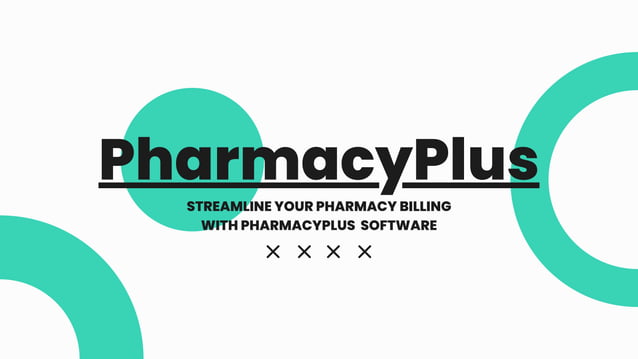 PharmacyPlus software | PDF