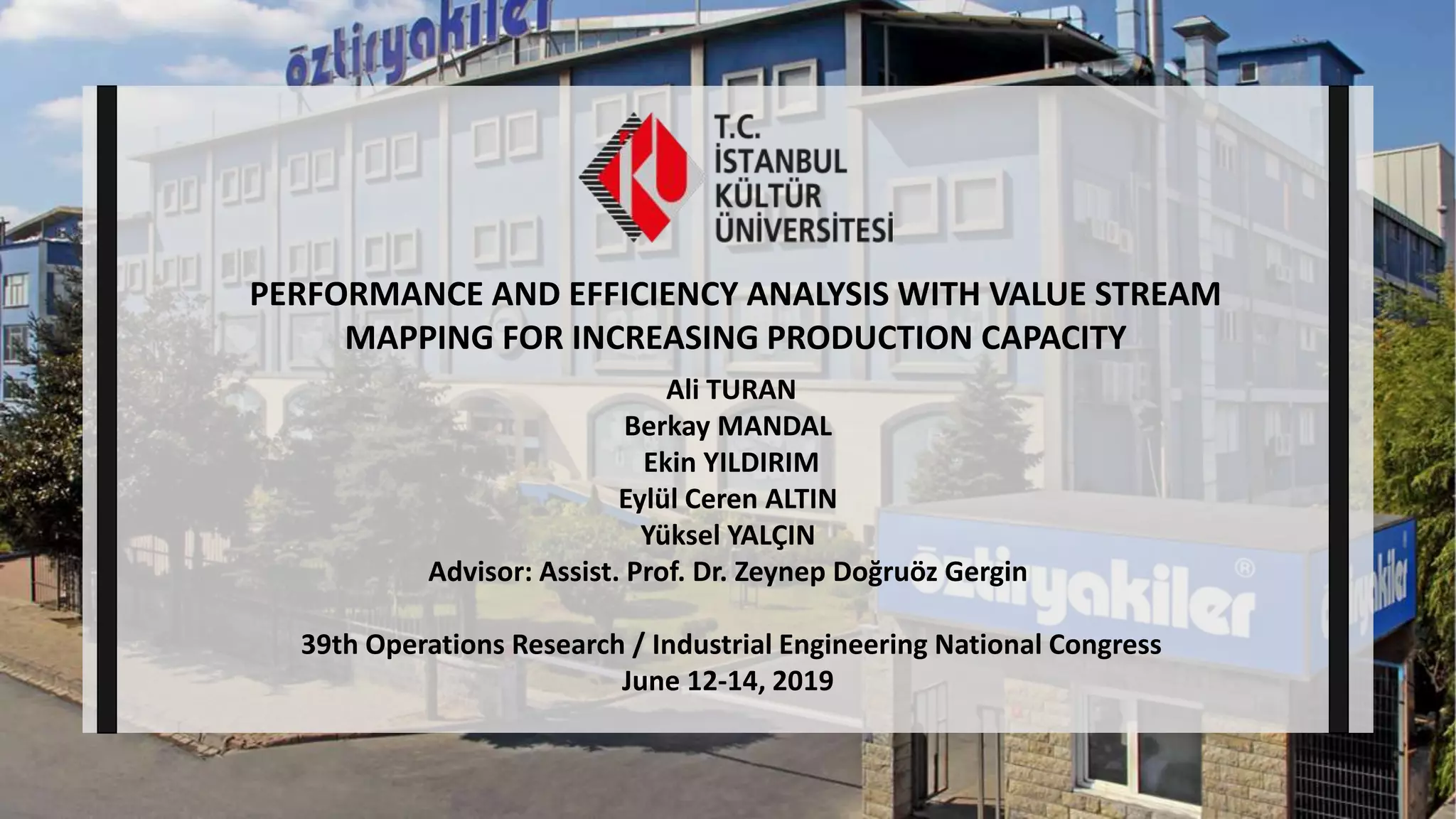 Performance and Efficiency Analysis with Value Stream Mapping for Increasing Production Capacity ...