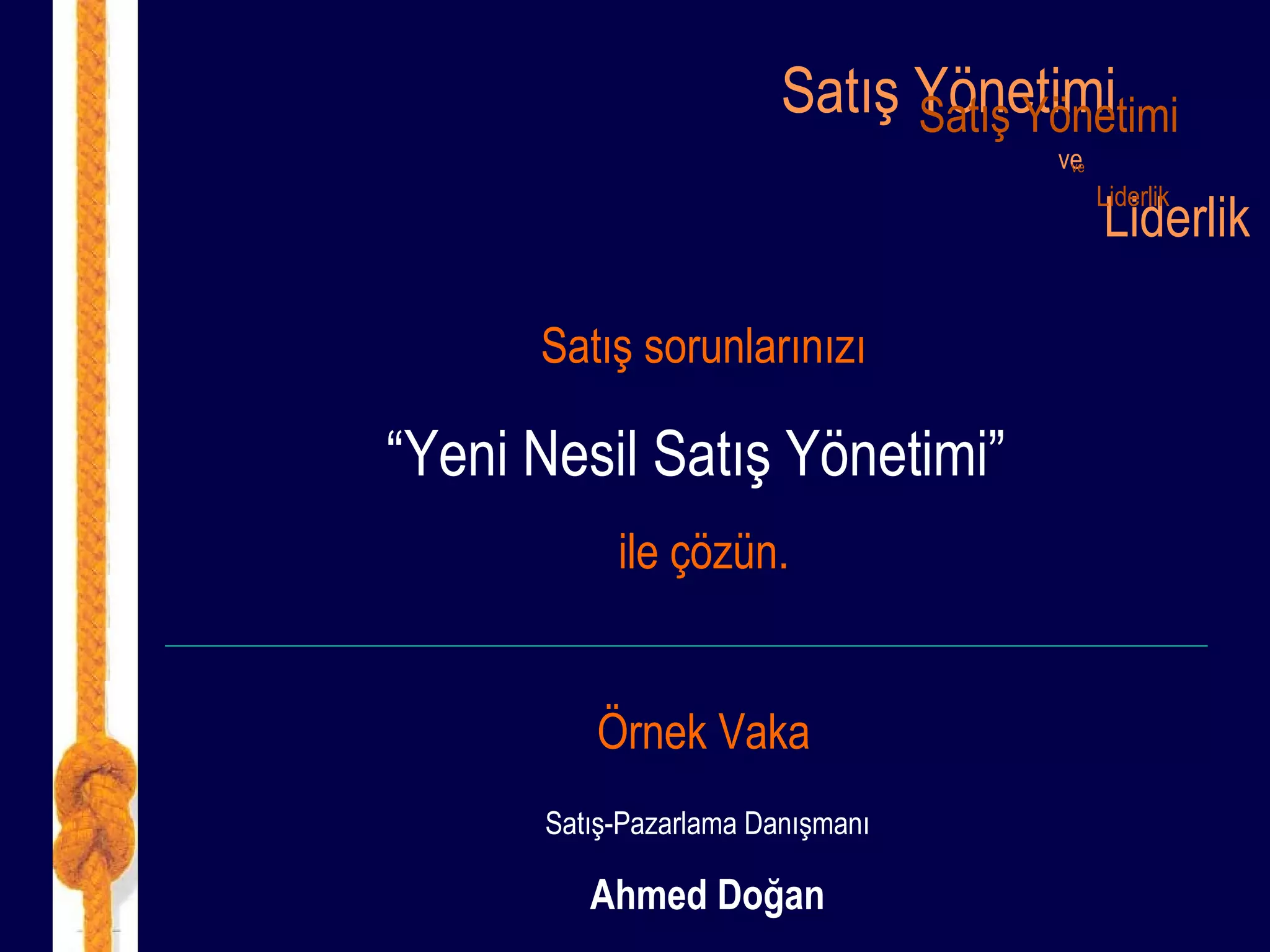 Yeni Nesil Satis Yonetimi | PPT