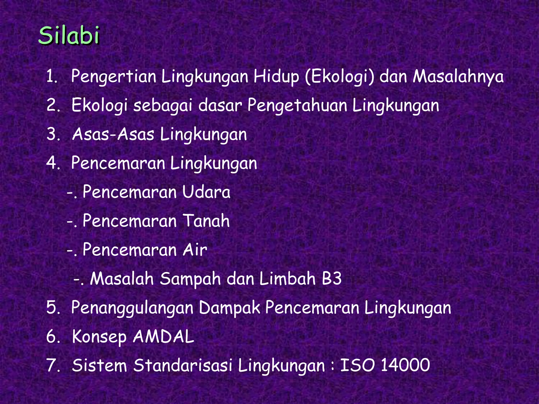 Presentasi_Pengetahuan_Lingkungan-2015-C.ppt