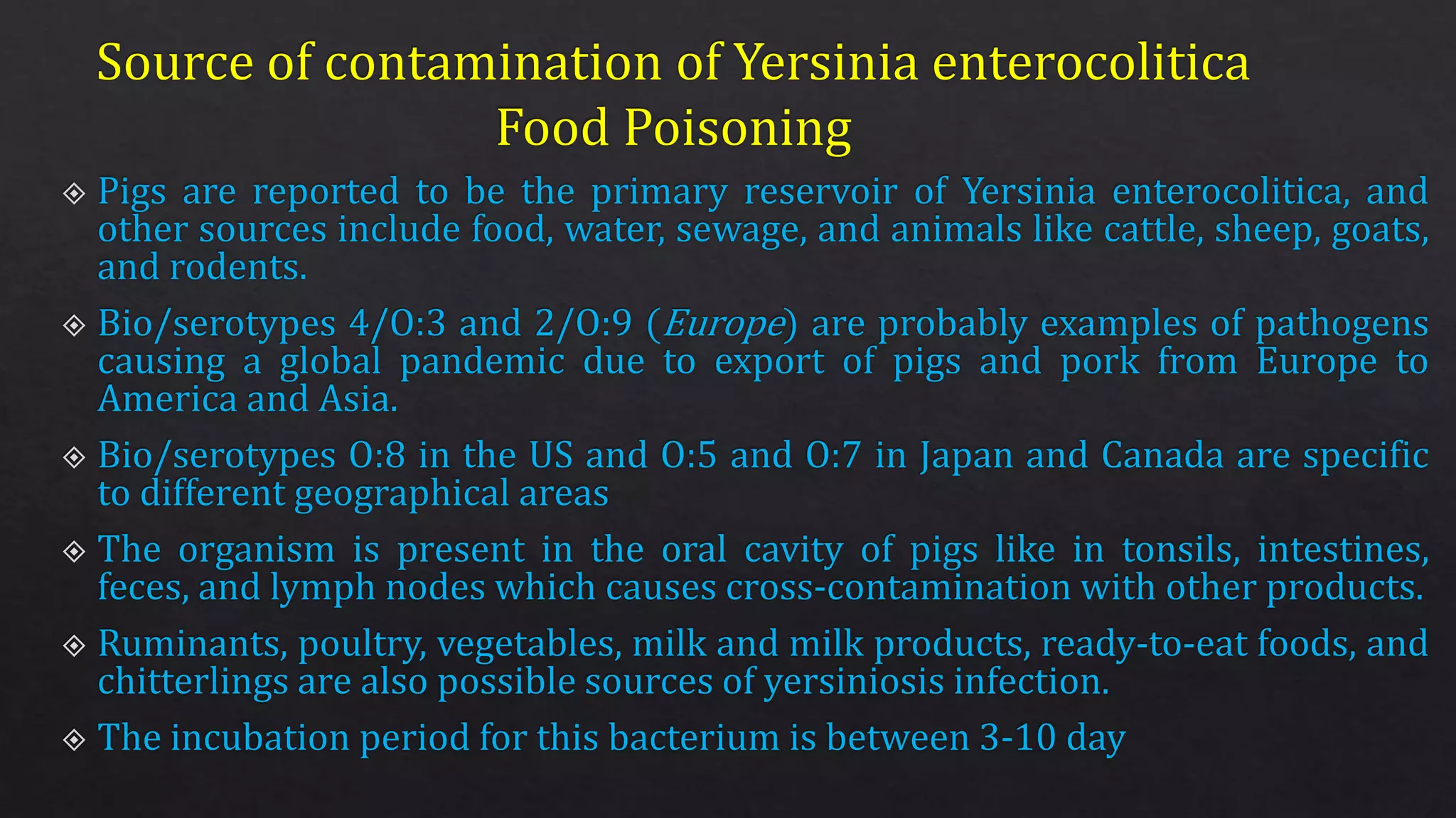 Yersinia enterocolitica | PPTX