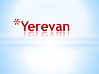 Yerevan | PPT