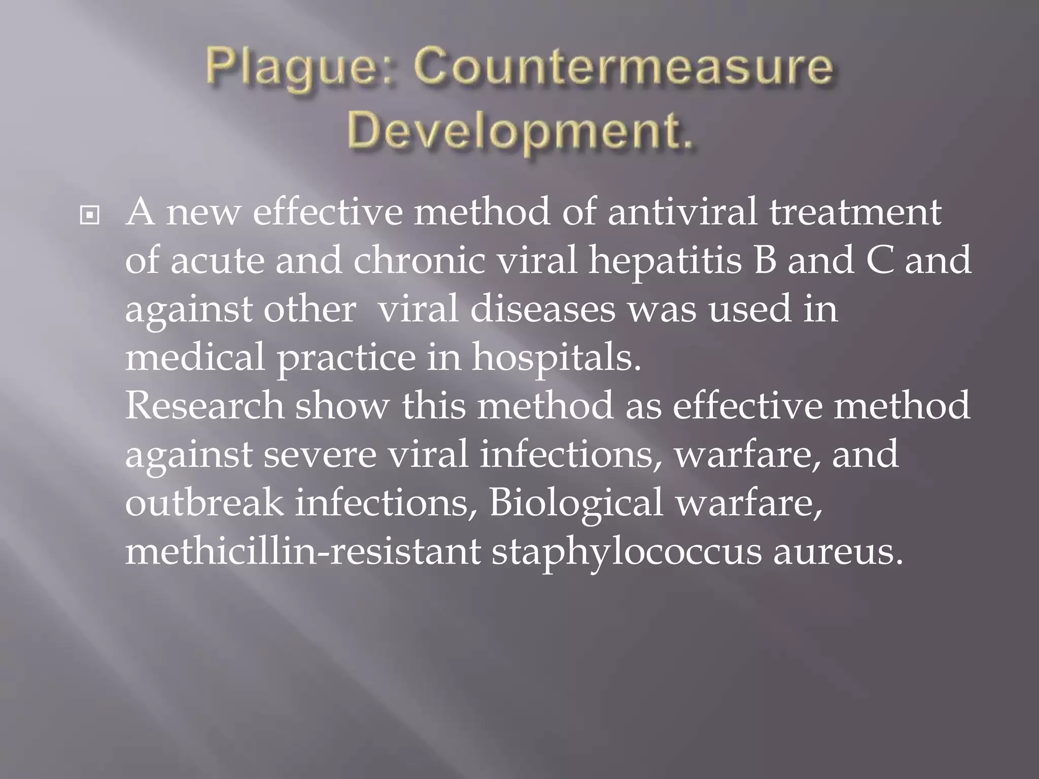 Plague : Medical Management and original method of treatment. | PPTX