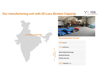 Yes Automotive_Company Profile , Sheet Metal Stamping -Press Shop | PDF