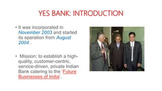 Yes bank Up's And Down | PPTX