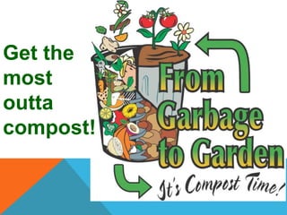 Yes, my compost doesn't stink! | PPT