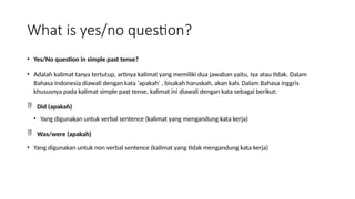 yes no question in english simple past tense.pptx