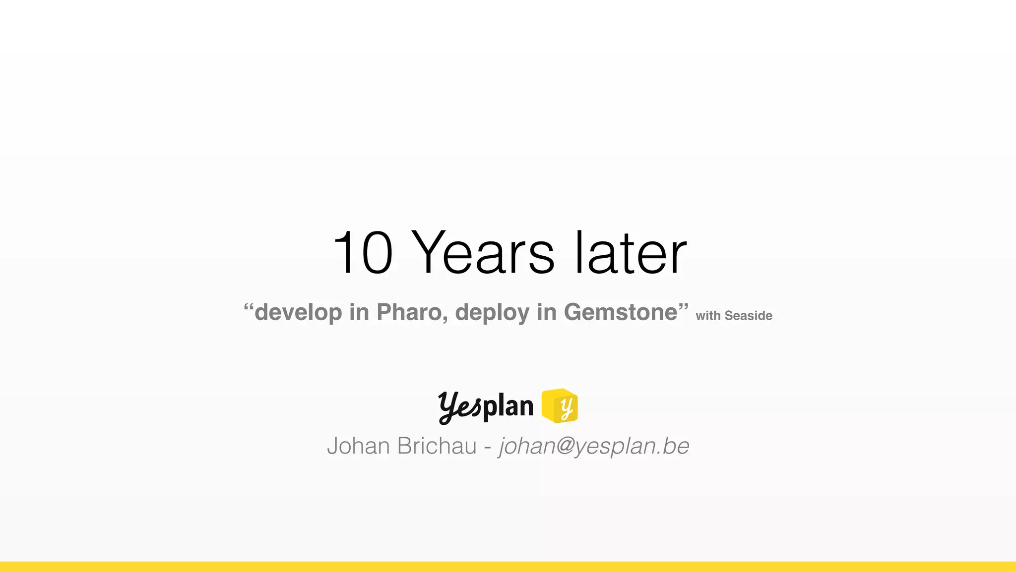 Yesplan: 10 Years later | PPT