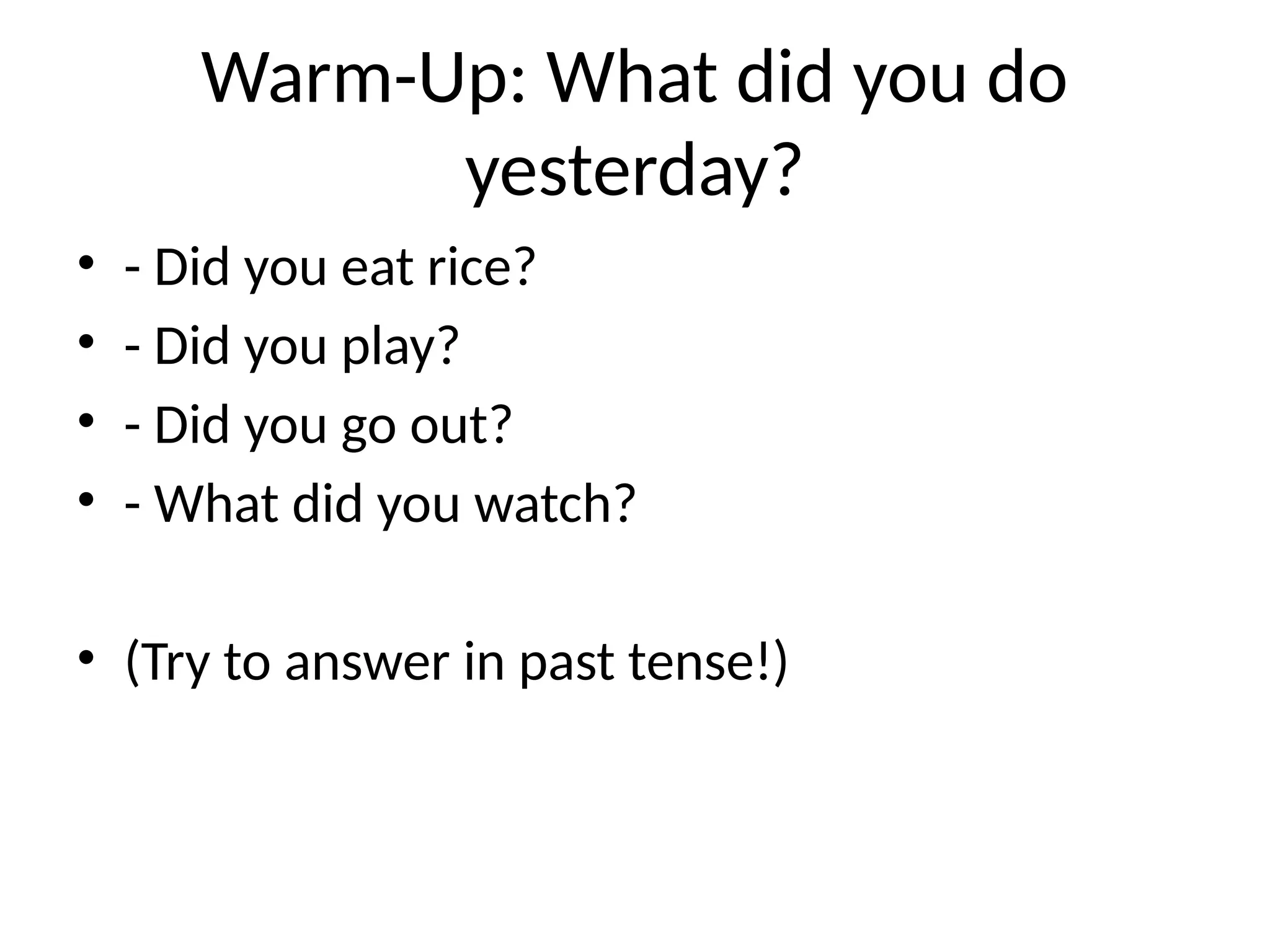 Yesterday_Was_Fun_Past_Tense_Lesson.pptx