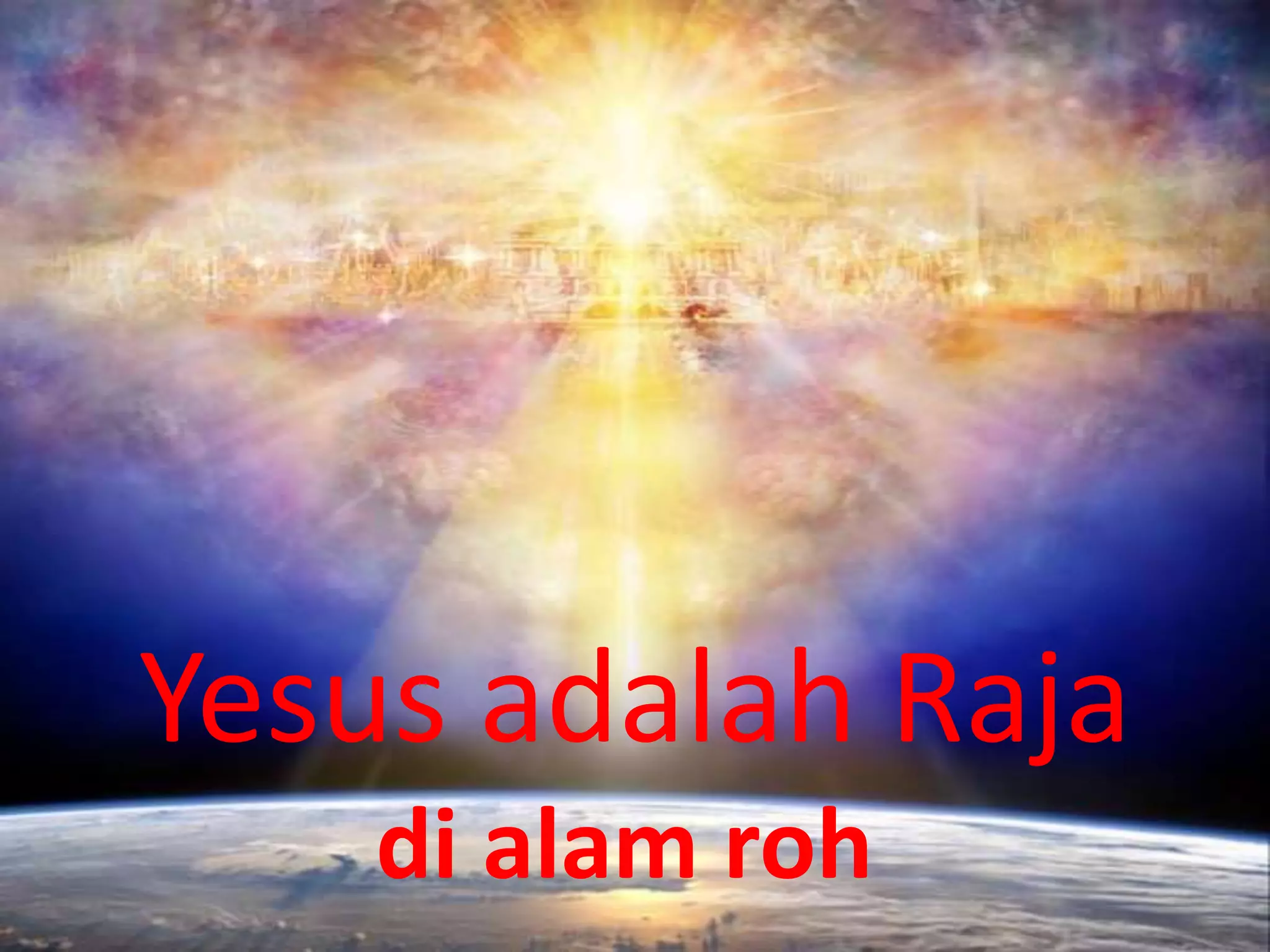 Yesus datang sebagai raja | PPTX