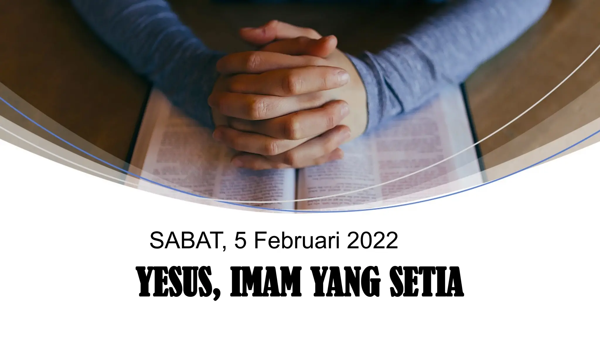 Yesus dan Iman Yang Sejati - Dari Sudut Pandang Alkitab | PPT