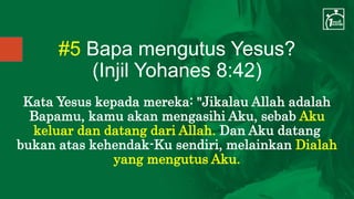 Yesus Kristus adalah bukan Anak Allah benarkah.pptx