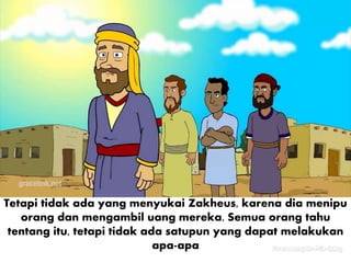 Yesus Menumpang di Rumah Zakheus | PPT