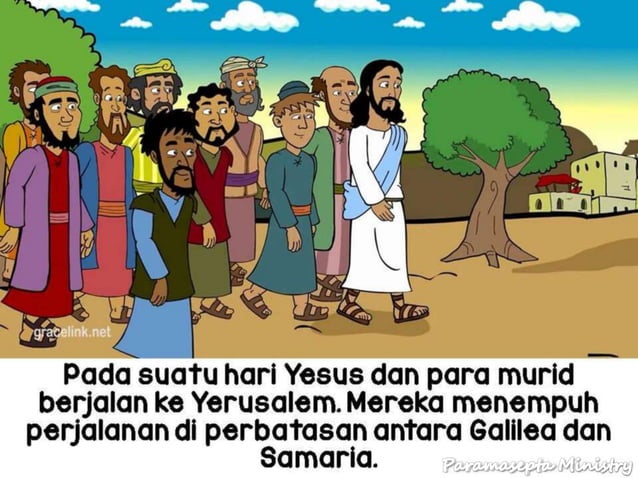 Yesus menyembuhkan 10 orang kusta | PPTX
