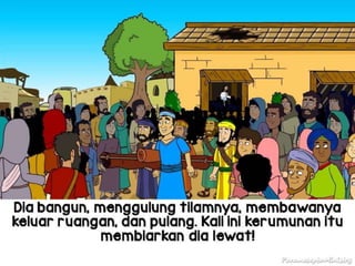 Yesus menyembuhkan orang lumpuh | PPT