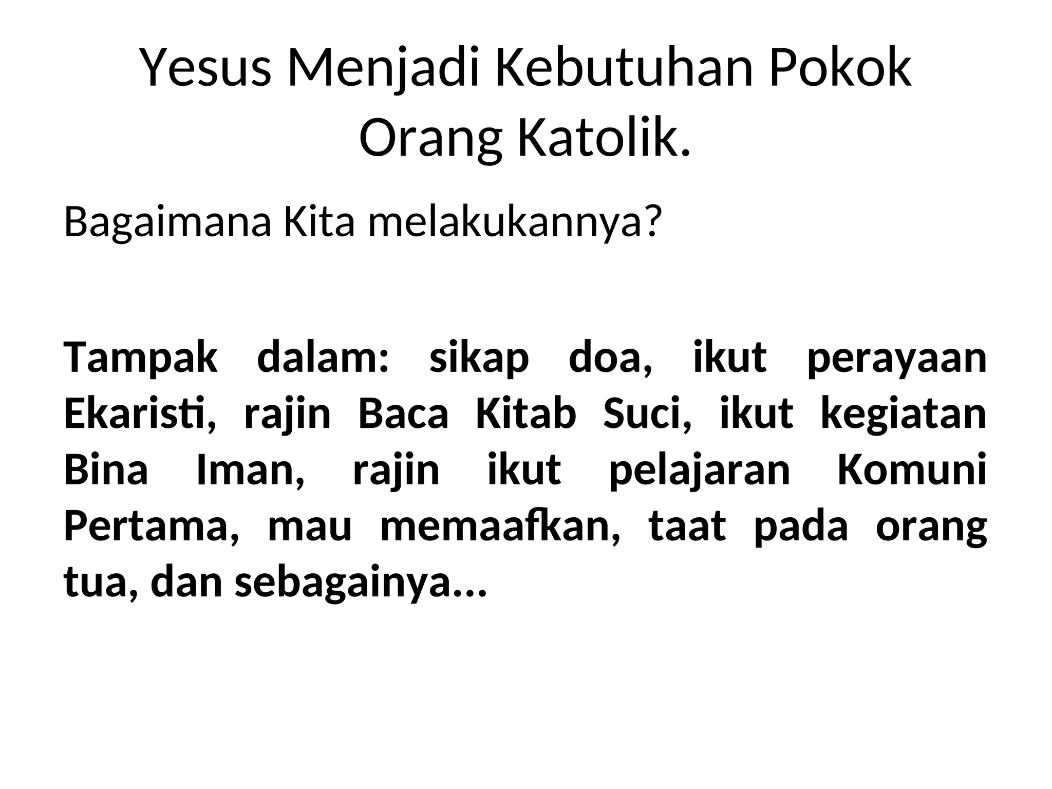 YESUS SEBAGAI ROTI HIDUP merupakan tema agama katolik | PPT