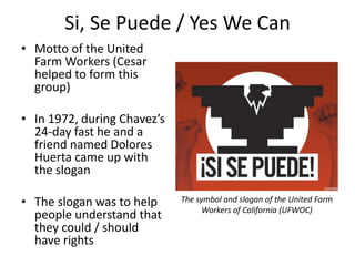 Yes we can cesar chavez ppt | PPTX