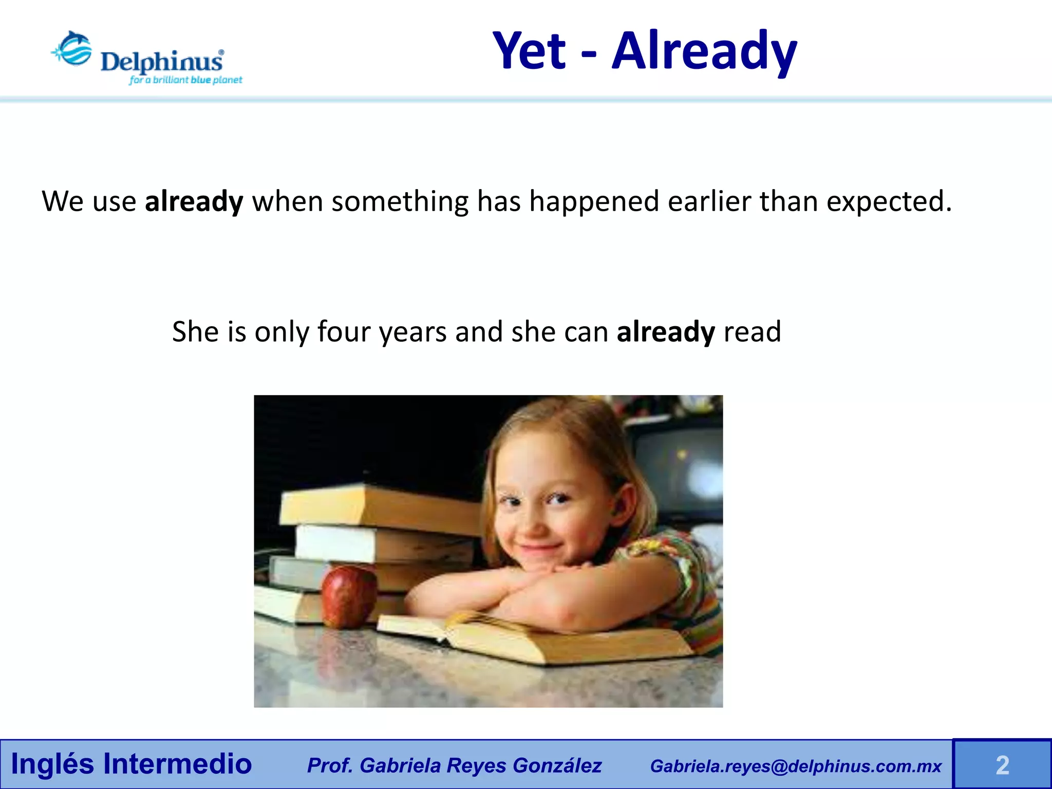 Yet already | PPTX