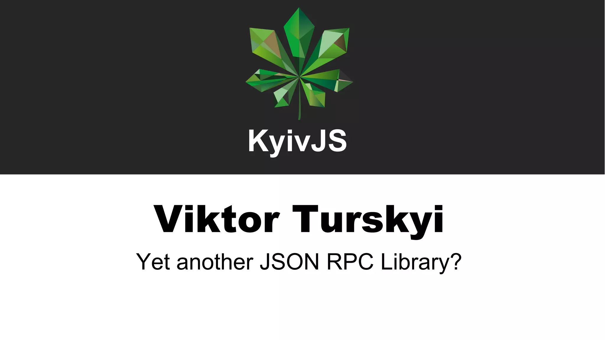 Yet another json rpc library (mole rpc) | PPT | Free Download