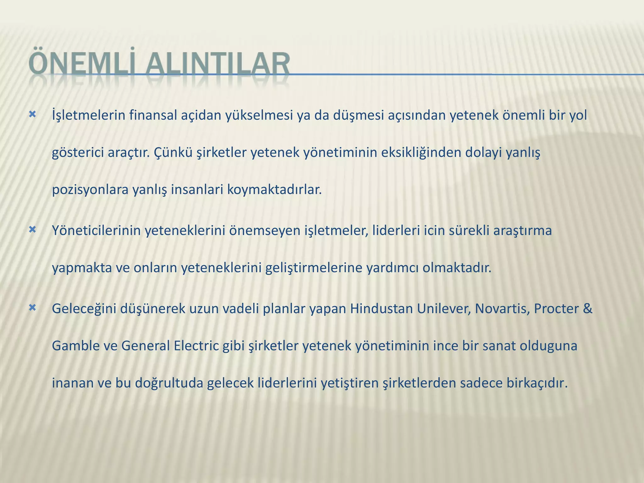 Yetenek Yonetimi Bill Conaty | PPT