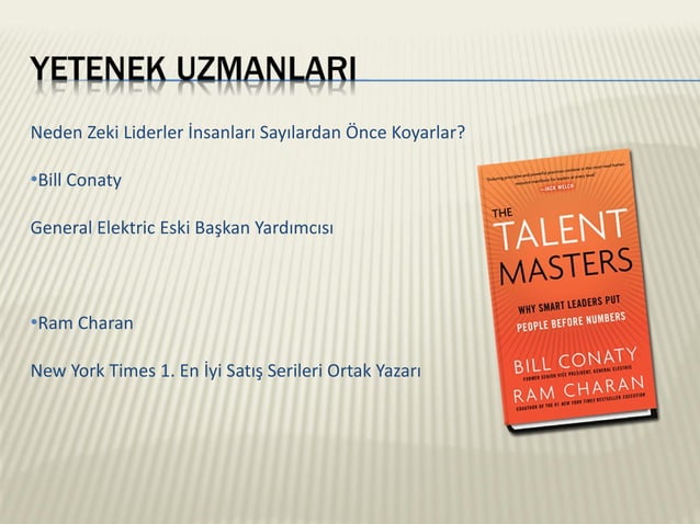Yetenek Yonetimi Bill Conaty | PPT