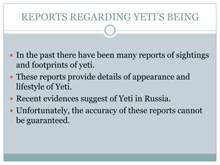 Yeti ppt | PPTX