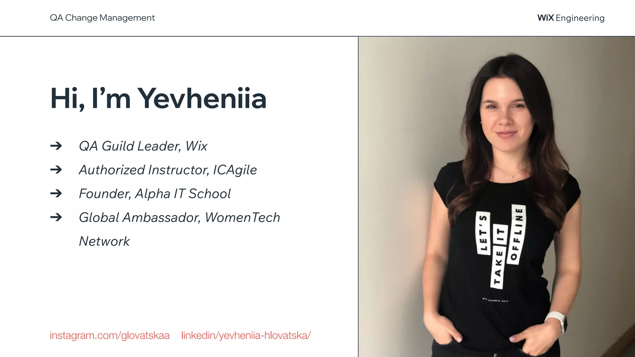 ЄВГЕНІЯ ГЛОВАЦЬКА «QA Change Management» Kyiv QADay 2021 | PPT