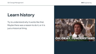 ЄВГЕНІЯ ГЛОВАЦЬКА «QA Change Management» Kyiv QADay 2021 | PPT