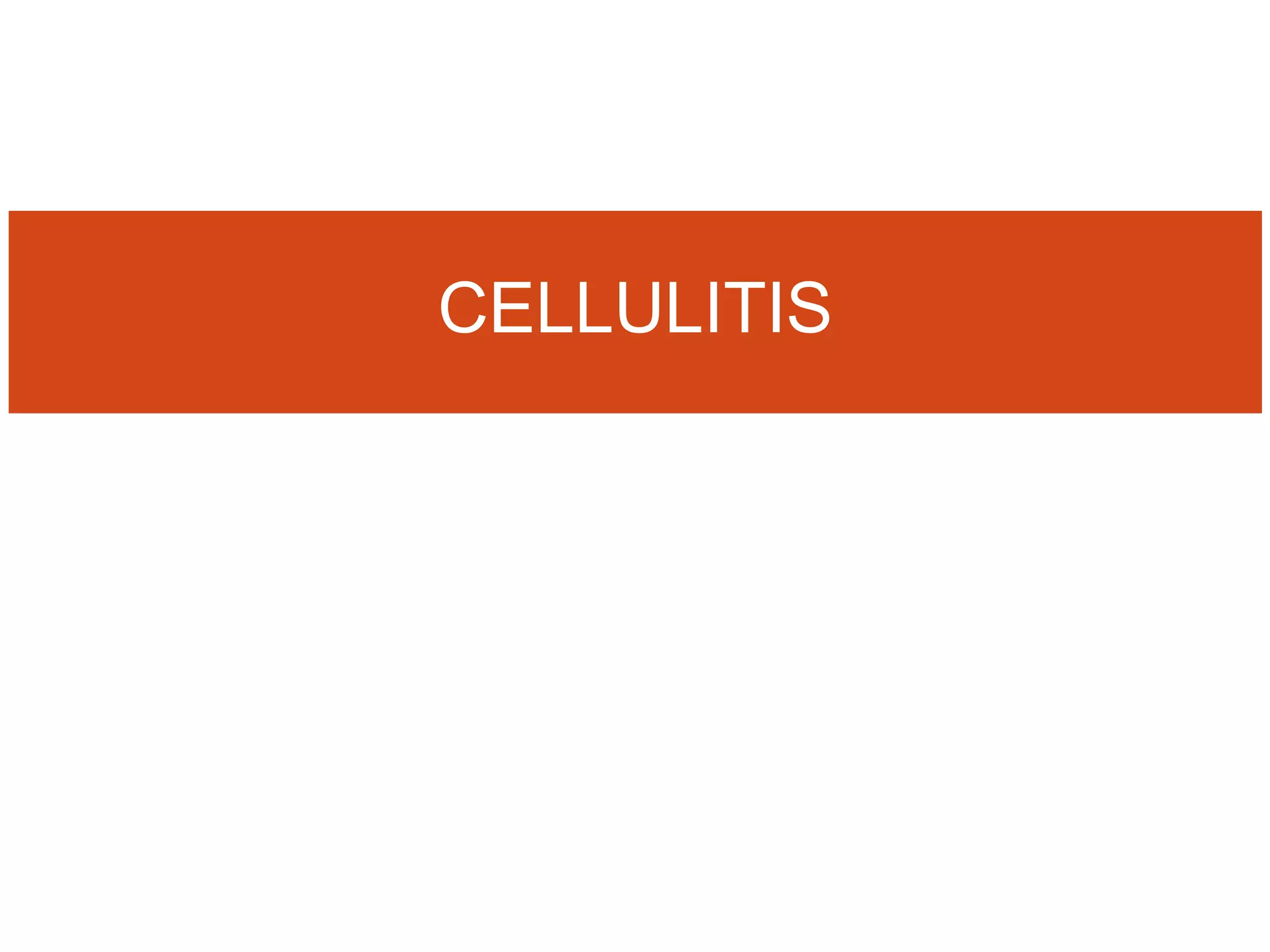 cellulitis | PPTX
