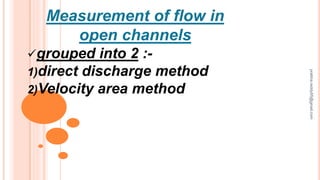 Different methods of water flow measurements | PPTX