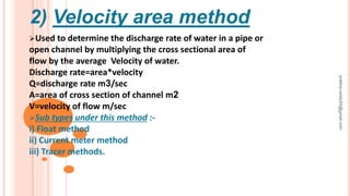 Different methods of water flow measurements | PPTX