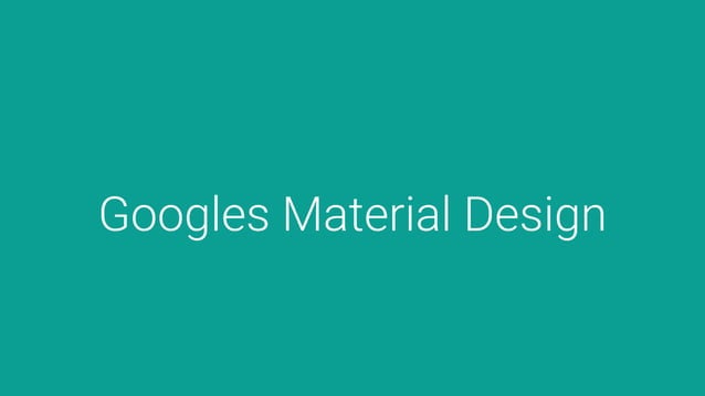 Intro til Googles Material Design | PPT