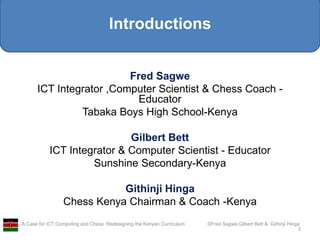 A case for ict, computing and chess redesigning the kenyan curriculum | PPT