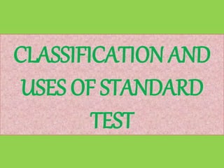 standard test vs teacher-made test | PPTX