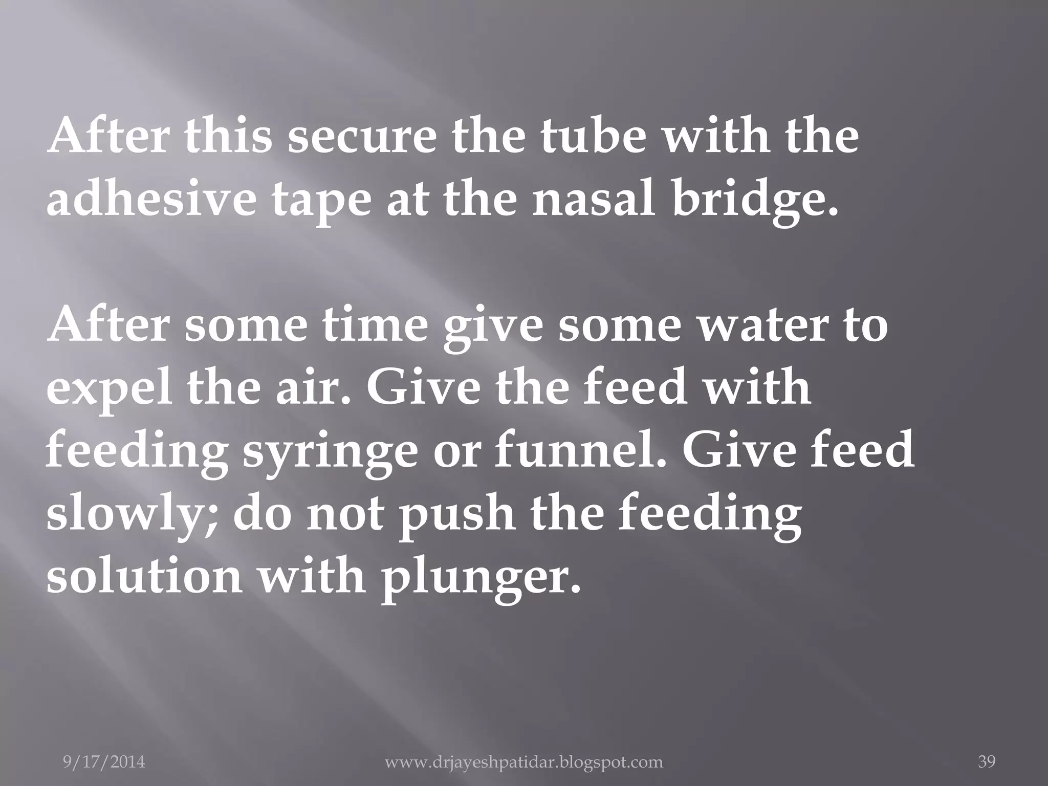 Nasogastric feeding or gavage feeding | PDF