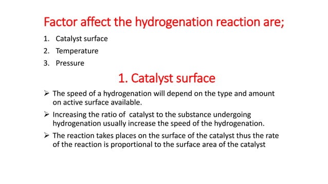 Catalytic Hydrogenation | PPTX | Chemistry | Science
