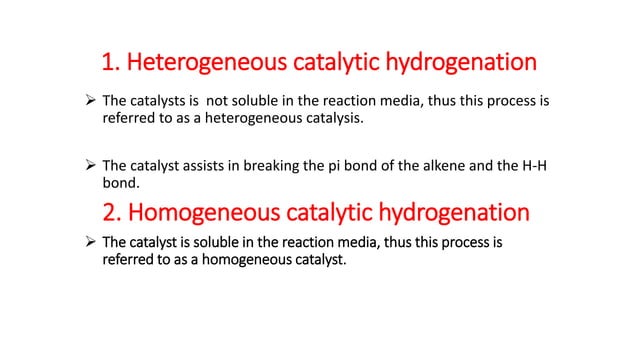 Catalytic Hydrogenation | PPTX | Chemistry | Science