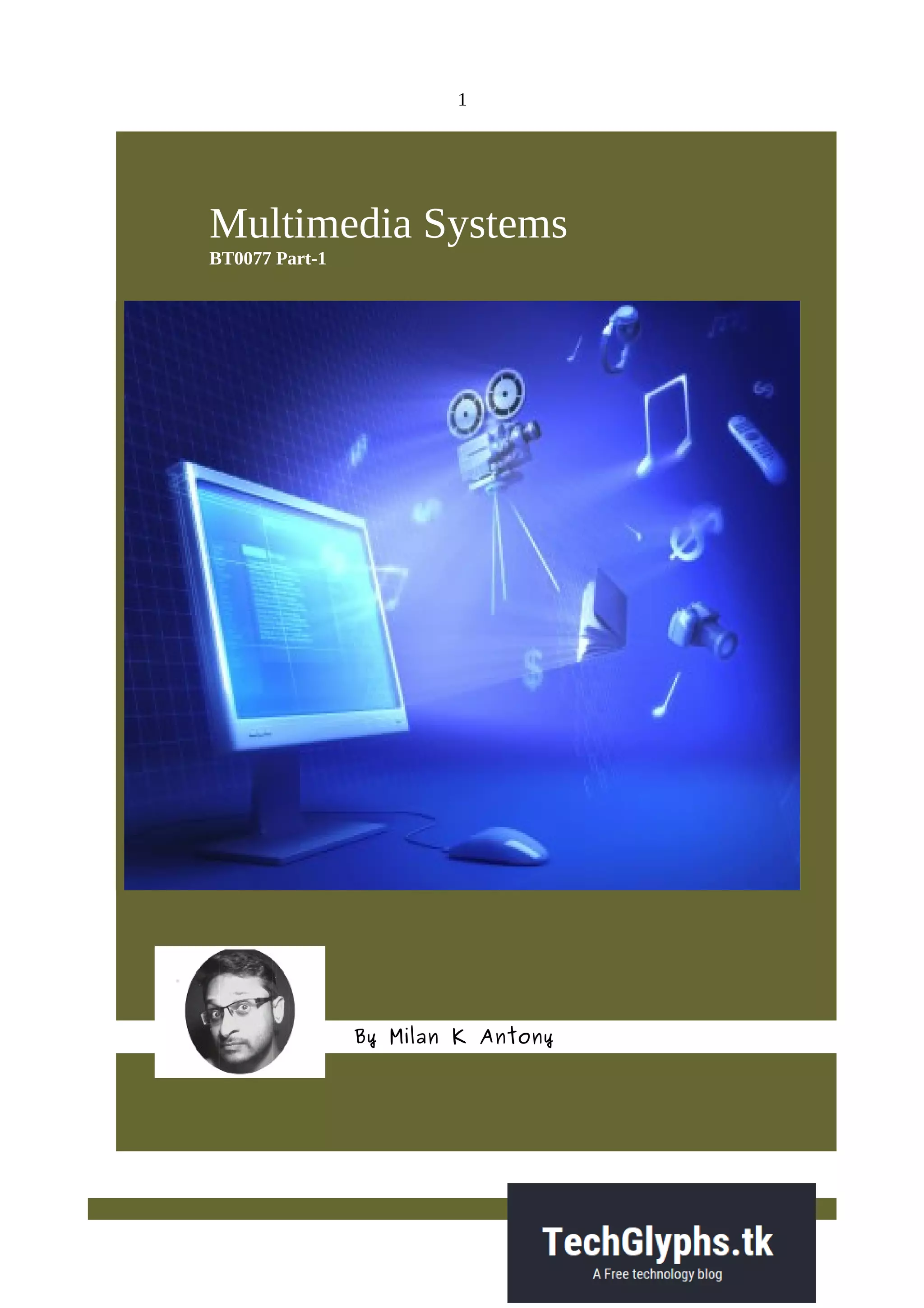 Bt0077 multimedia systems | PDF