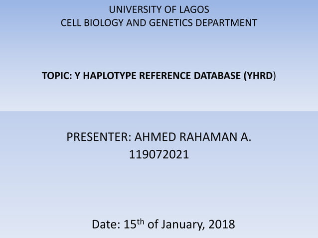 Y Chromosome Haplotype Reference Database (YHRD) ppt | PPT